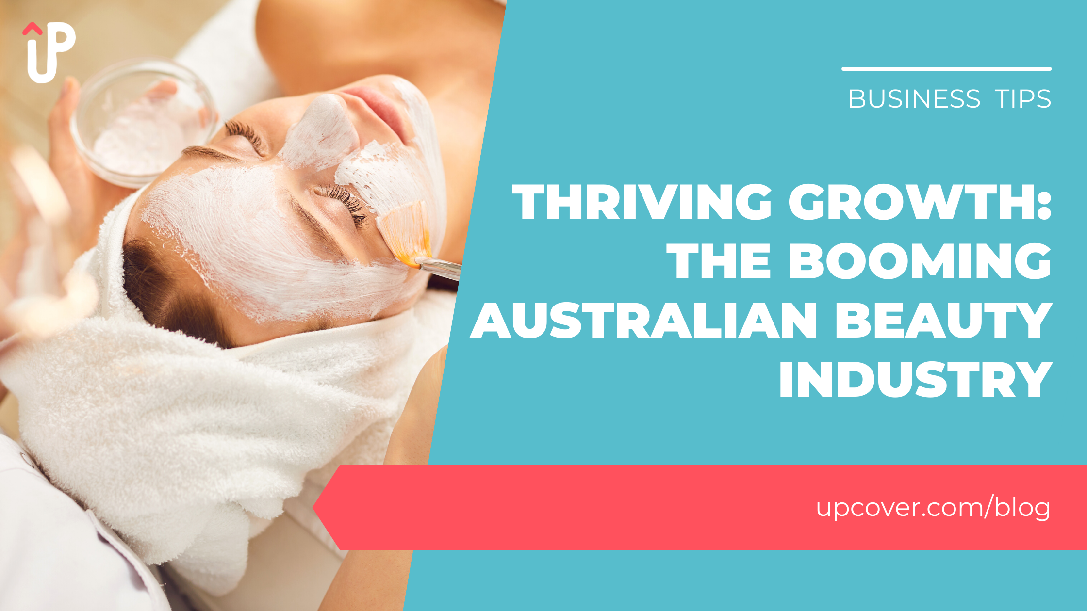 Thriving Growth: The Booming Australian Beauty Industry | upcover | upcover Blog